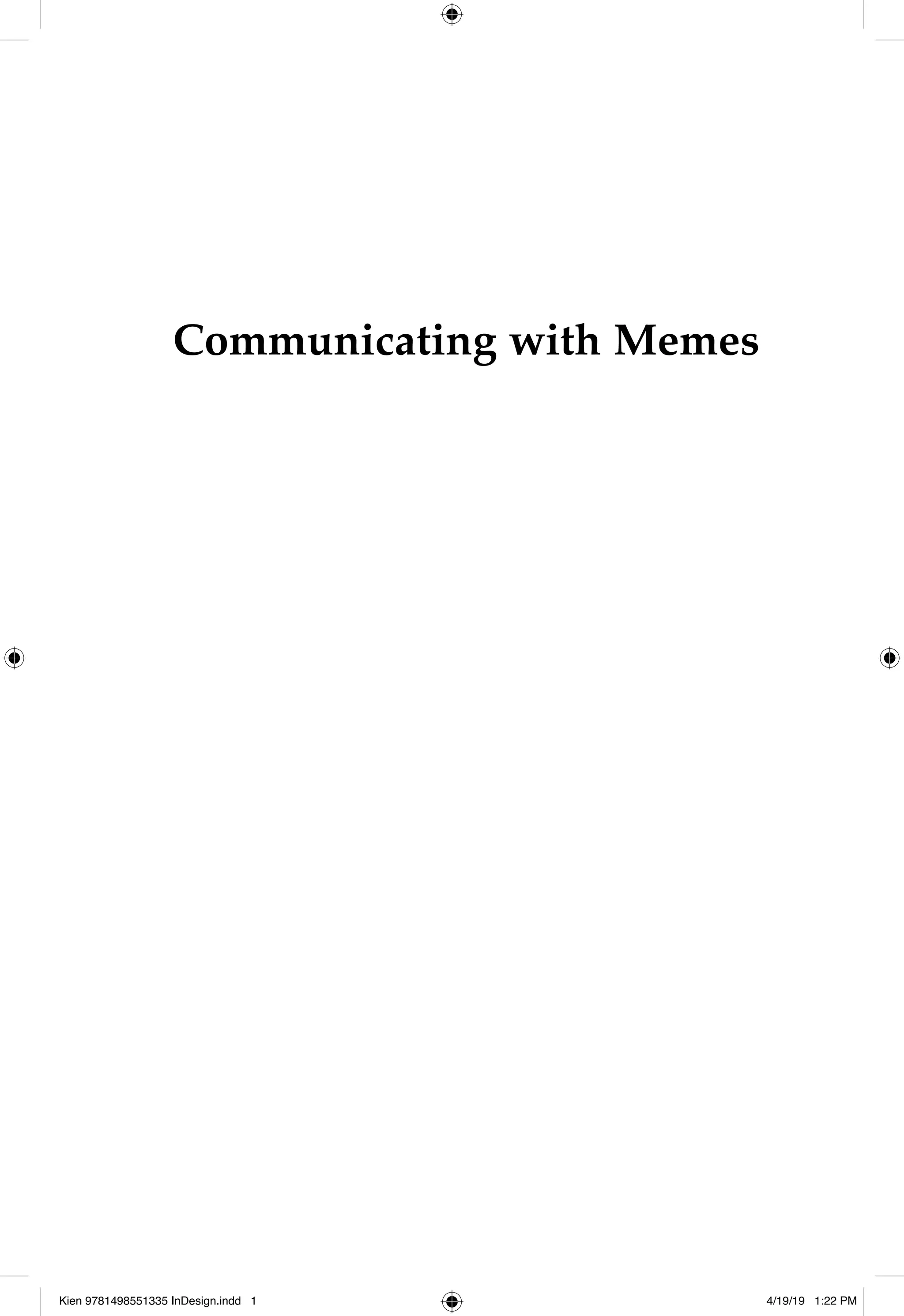 Communicating with Memes: Consequences in post-truth civilization | PDF