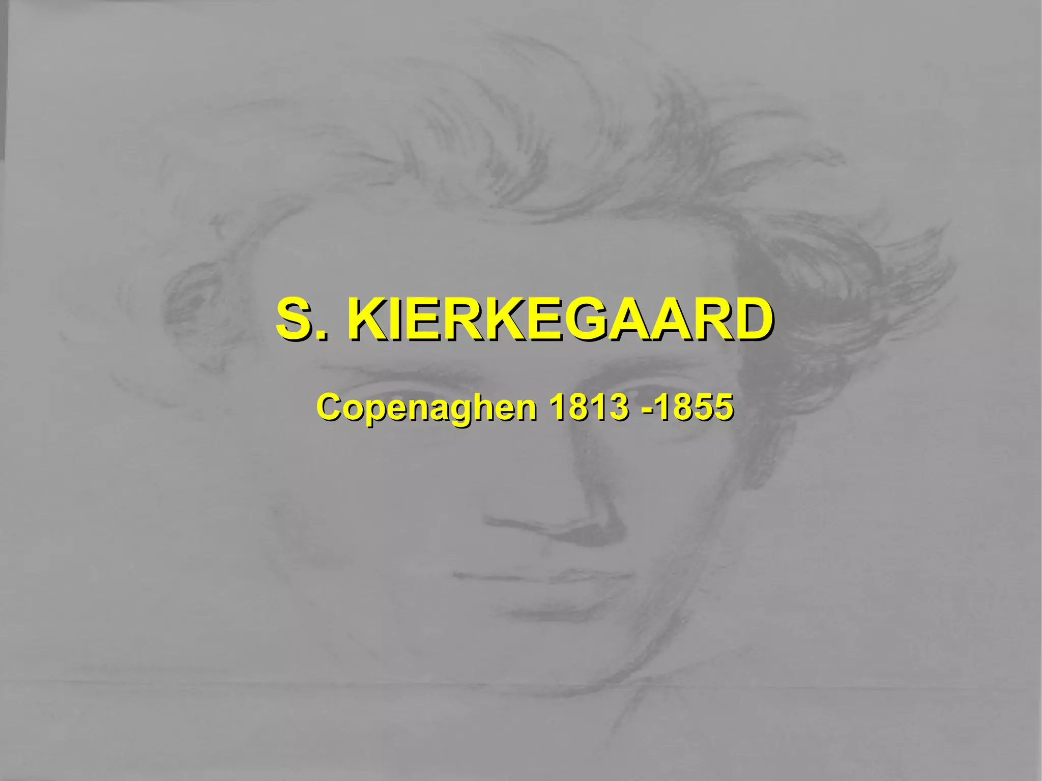 Kierkegaard | PPT | Free Download