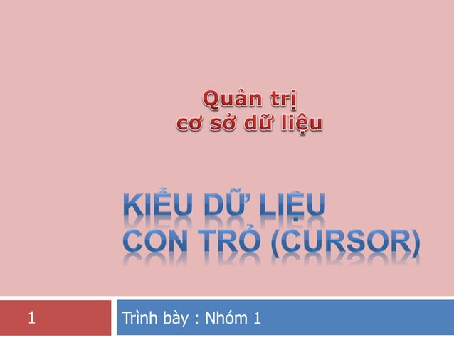 SQL Cursor - kiểu dữ liệu Cursor (Kiểu dữ liệu con trỏ) | PDF