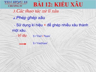 Kiểu xâu trong Pascal | PPT