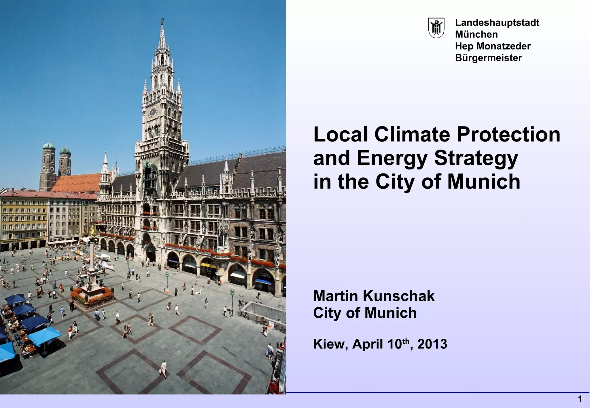 Local Climate Protection and Energy Strategy in the City of Munich | PPT
