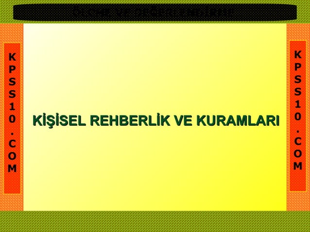 Kişisel rehberlik ve kuramlari | PPT