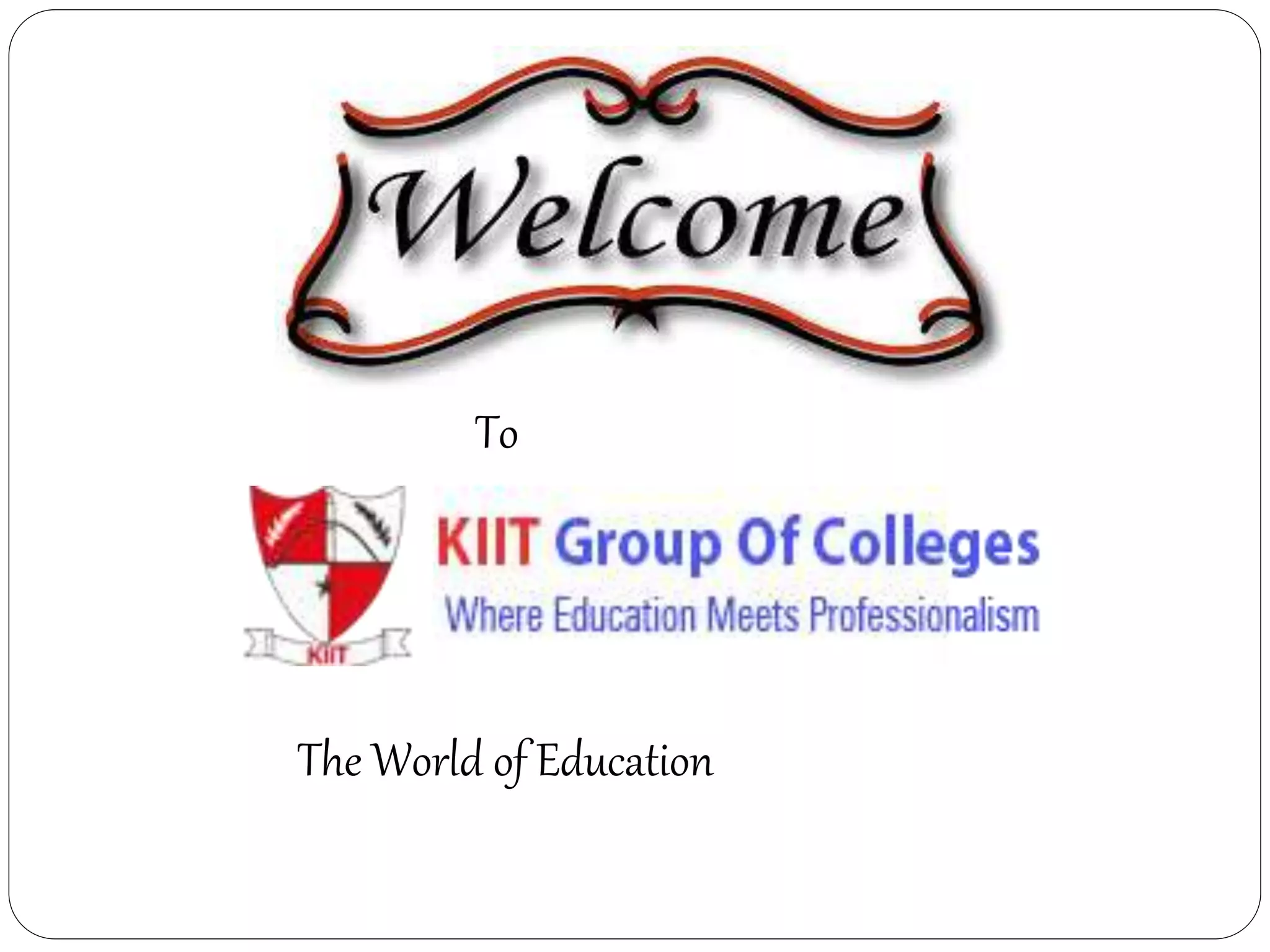 KIIT - Top Engineering College India | PPTX