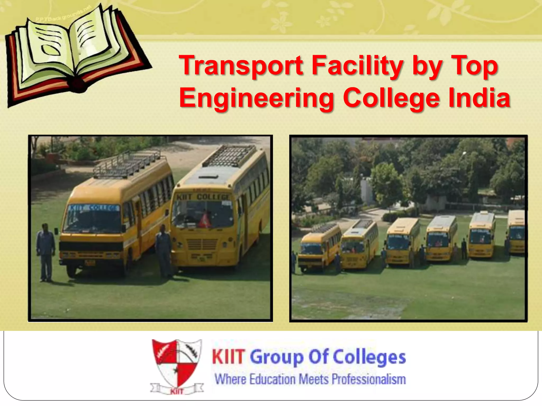 KIIT - Top Engineering College India | PPT