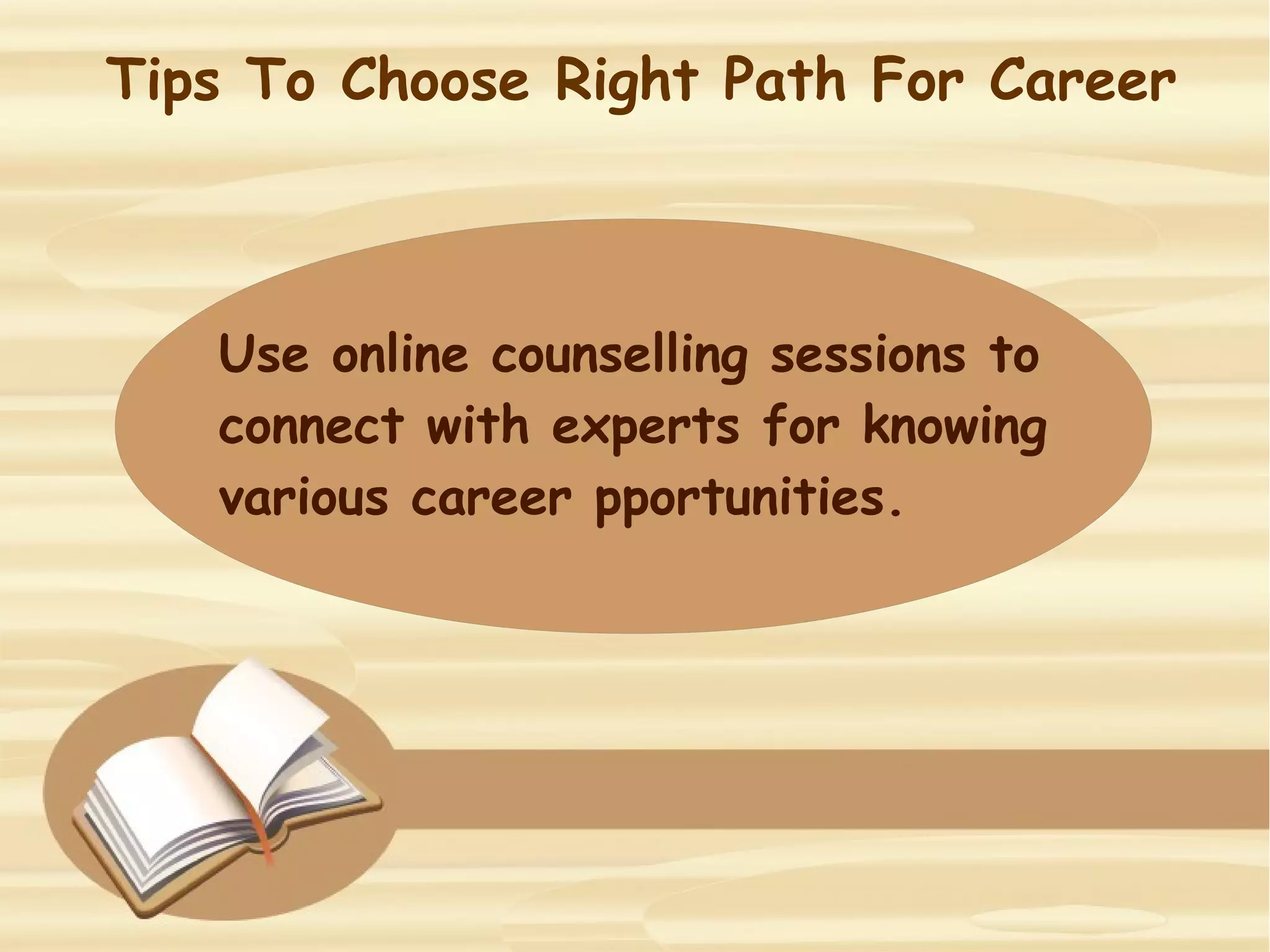 Tips To Choose Right Path For Career | PPT