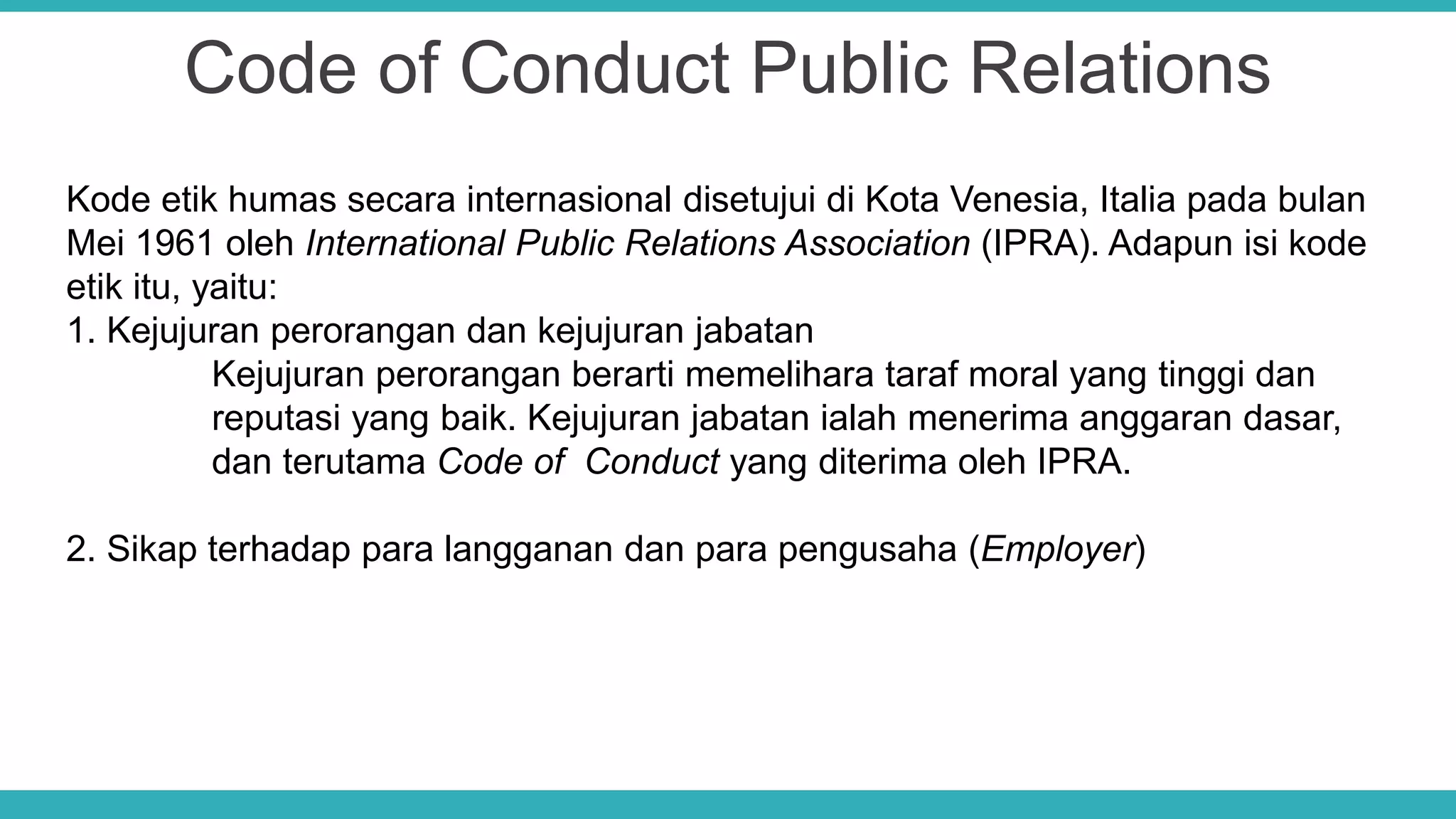 KI KD 3.4 4.4 Etika dan Kode Etik Profesi Humas.pptx