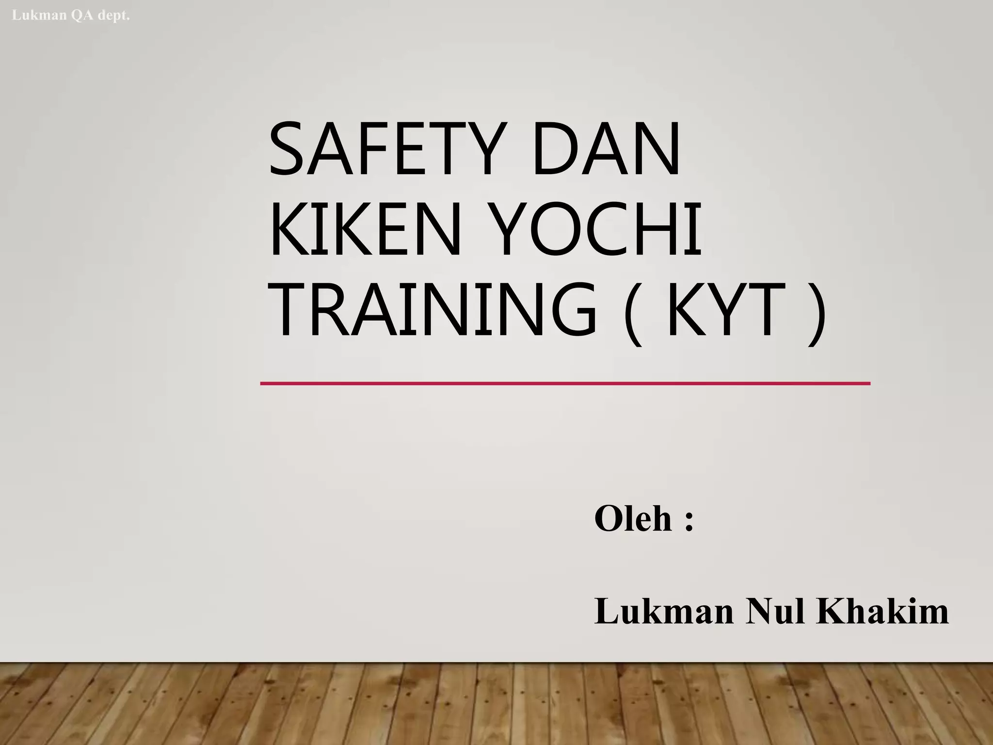 Kiken-Yochi-Training-ppt.ppt