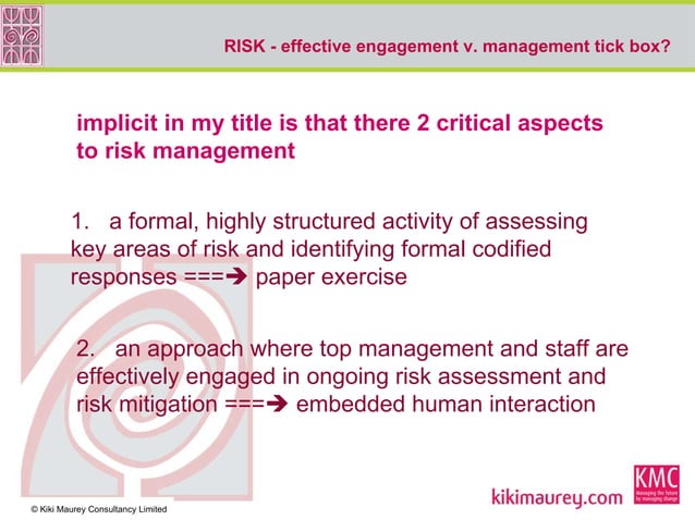 Risk - effective engagement v. Management tick box exercise? | PPT ...