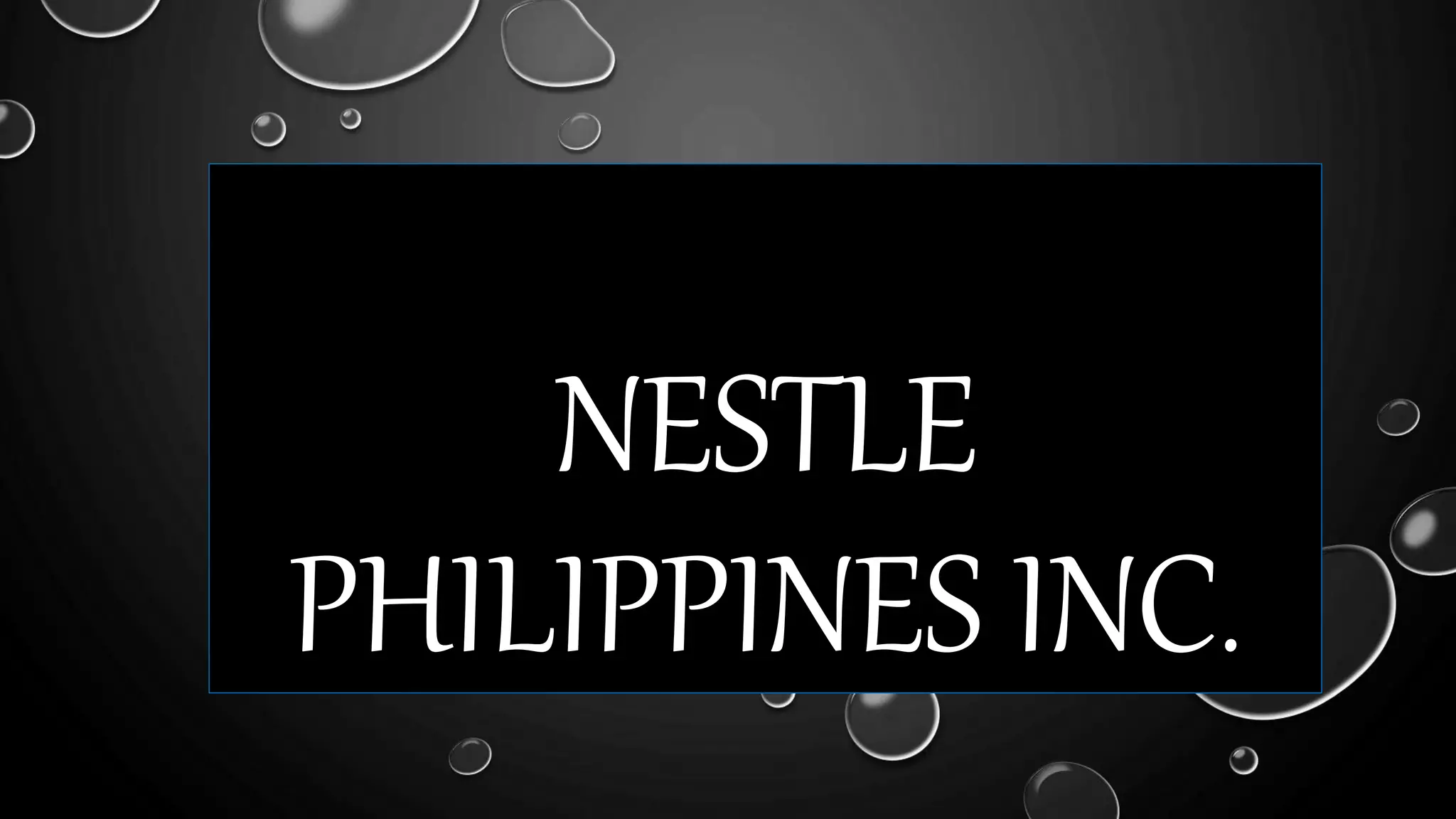 Nestle Philippines.pptx