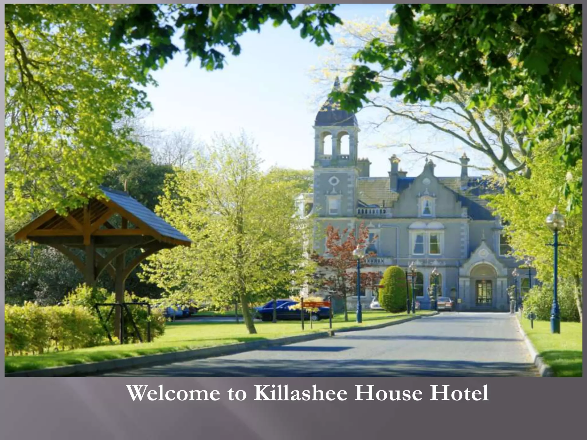 Killashee House Hotel - Presentation for MICE by melody | PPTX