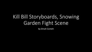 Kill bill storyboards | PPTX
