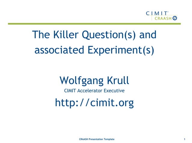 The Killer Question(s) and Associated Experiment(s) | PPT