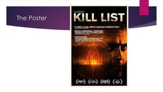Kill List Poster Analysis | PPT
