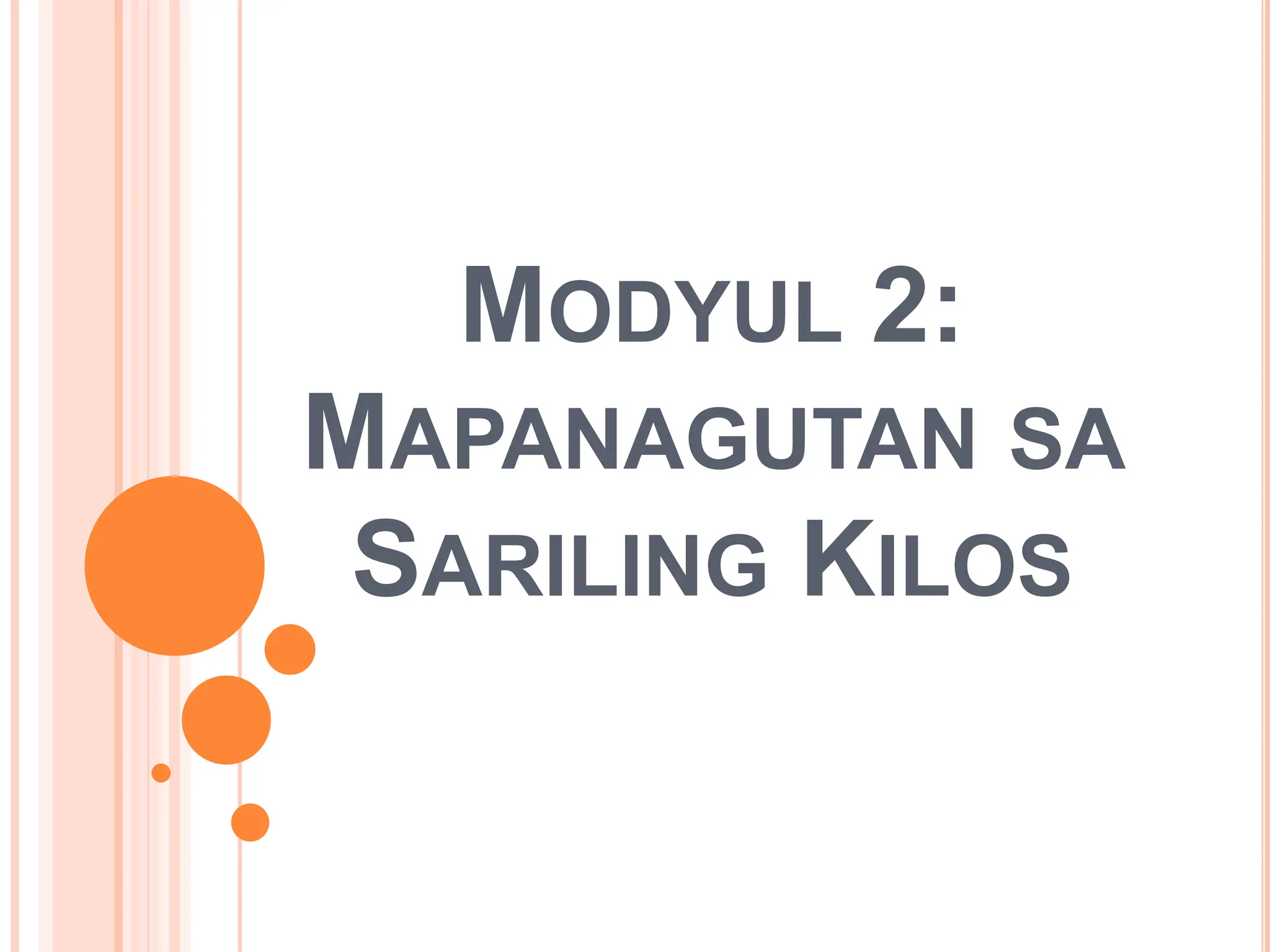 Kilos-ng-Tao-o-makataong-kilos_082353.pptx