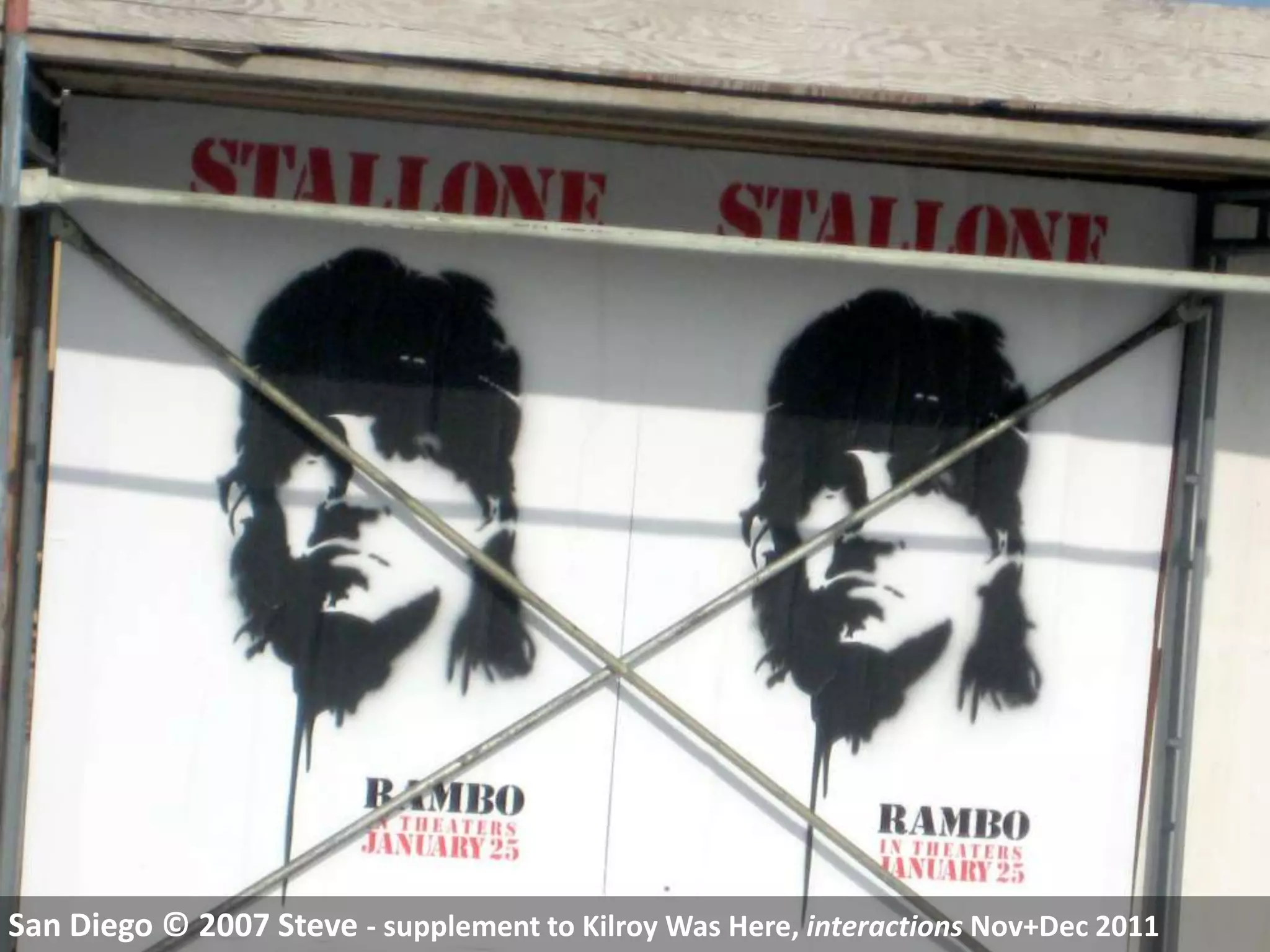 Kilroy was Here: Street art photos by Steve Portigal and Julie ...