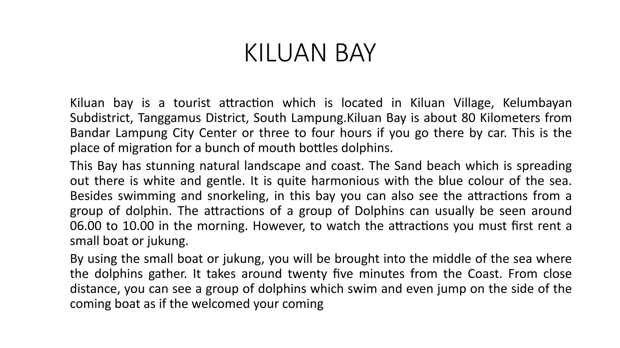 descriptive text the Story of KILUAN BAY.pptx