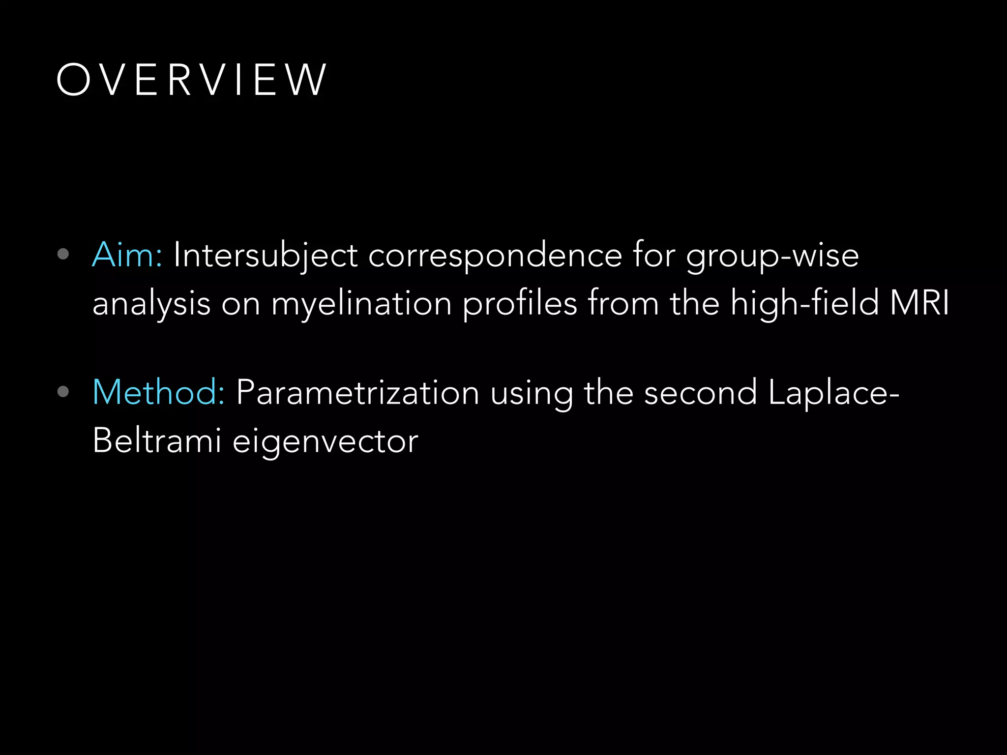 Group-wise analysis on myelination profiles of cerebral cortex using ...
