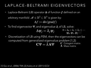 Group-wise analysis on myelination profiles of cerebral cortex using the second eigenvector of ...