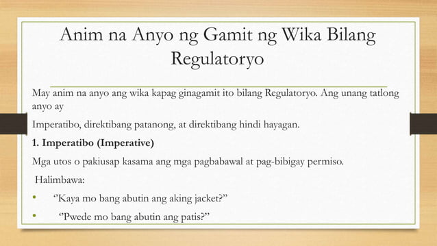 Gamit ng Wika bilang Regulatoryo | PPTX