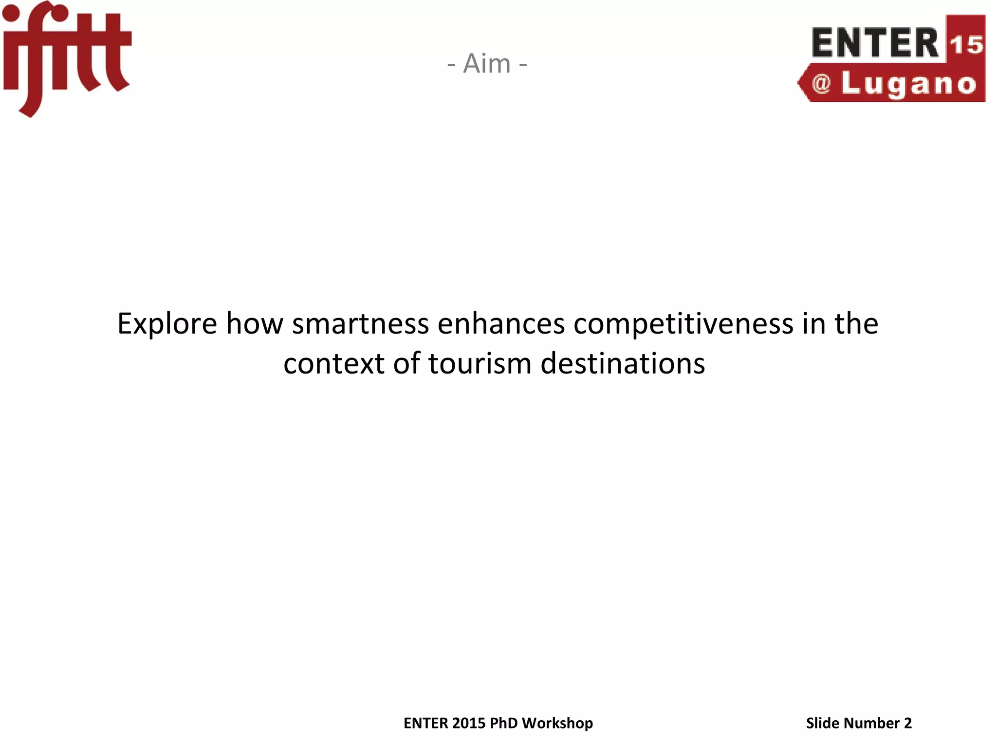 Smart Tourism Destinations: Smartness as Competitive Advantage | PPT ...