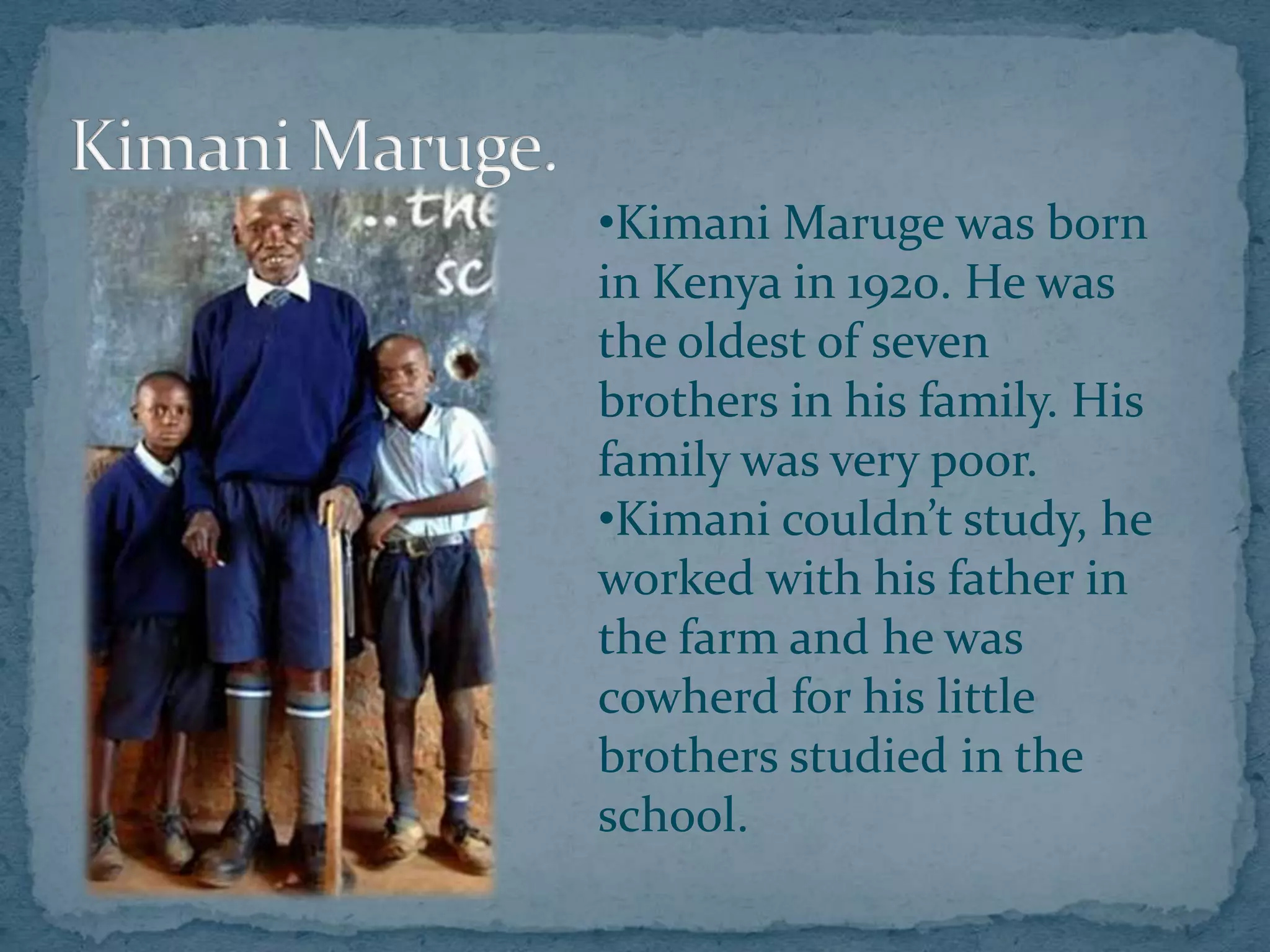 Kimani maruge | PPTX