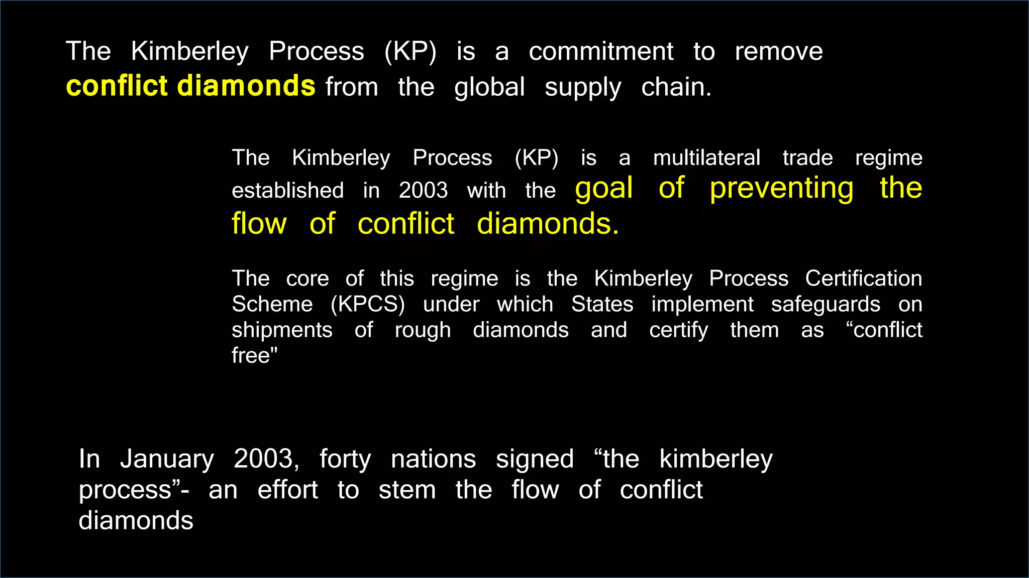 THE KIMBERLEY PROCESS | PPTX