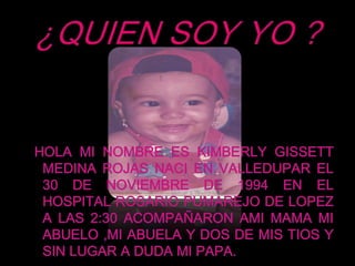 Kimberly gissett medina rojas | PPTX