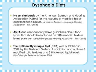 Kimberly Jones Dysphagia Diets presentation | PPT