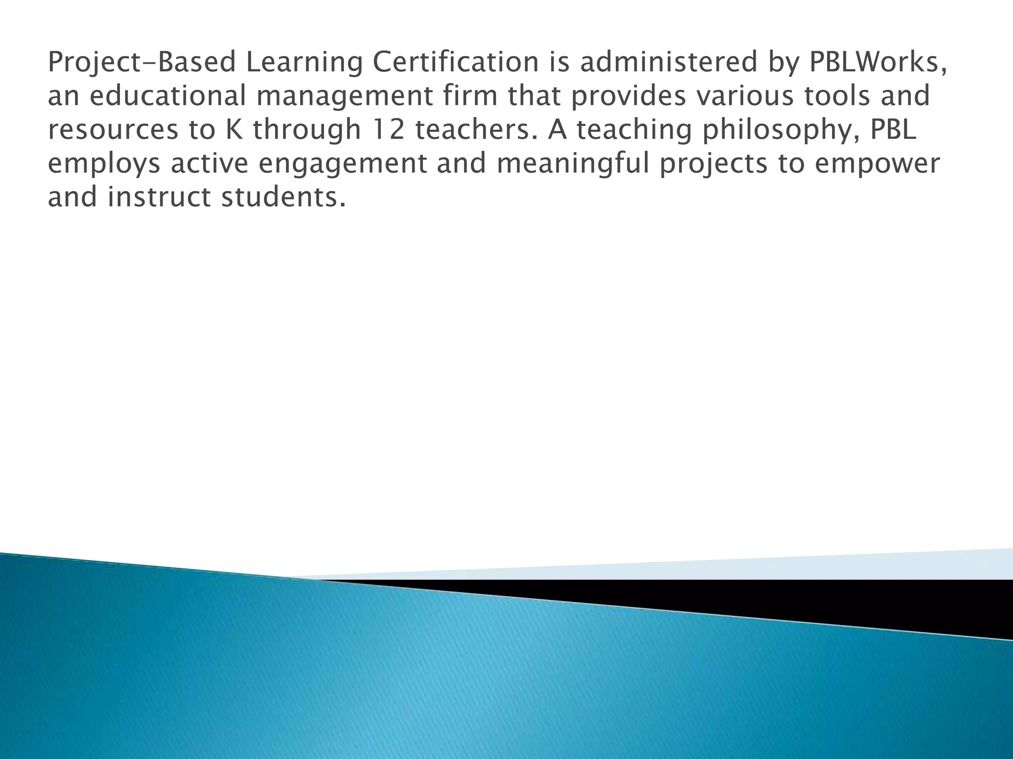 A Look at PBLWorks’ Gold Standard Project Design Elements | PPT