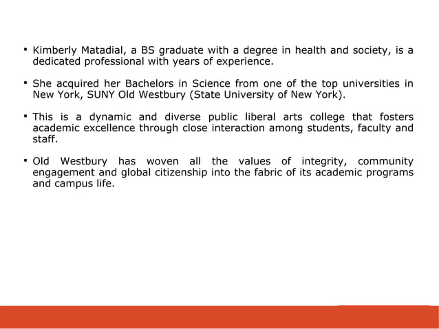 Kimberly Matadial Has Attended State University of New York, Old ...