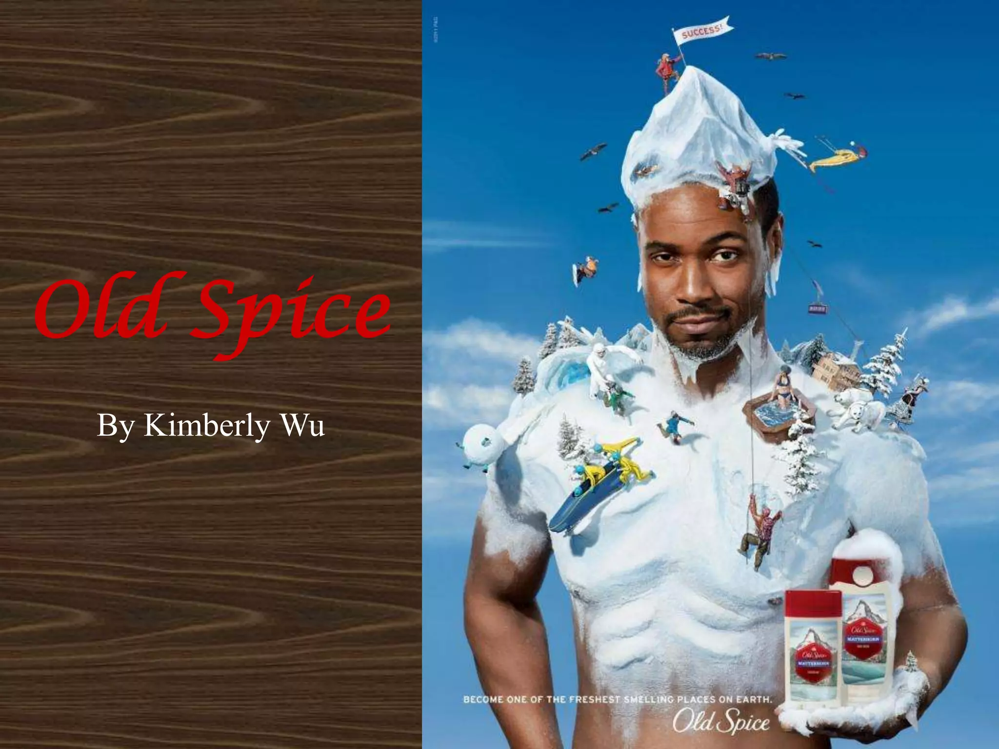 Old Spice Final Presentation | PPTX