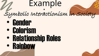 Symbolic Interactionalism for Grade 11 Senior High School | PPTX