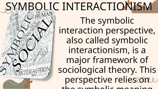 Symbolic Interactionalism for Grade 11 Senior High School | PPTX ...
