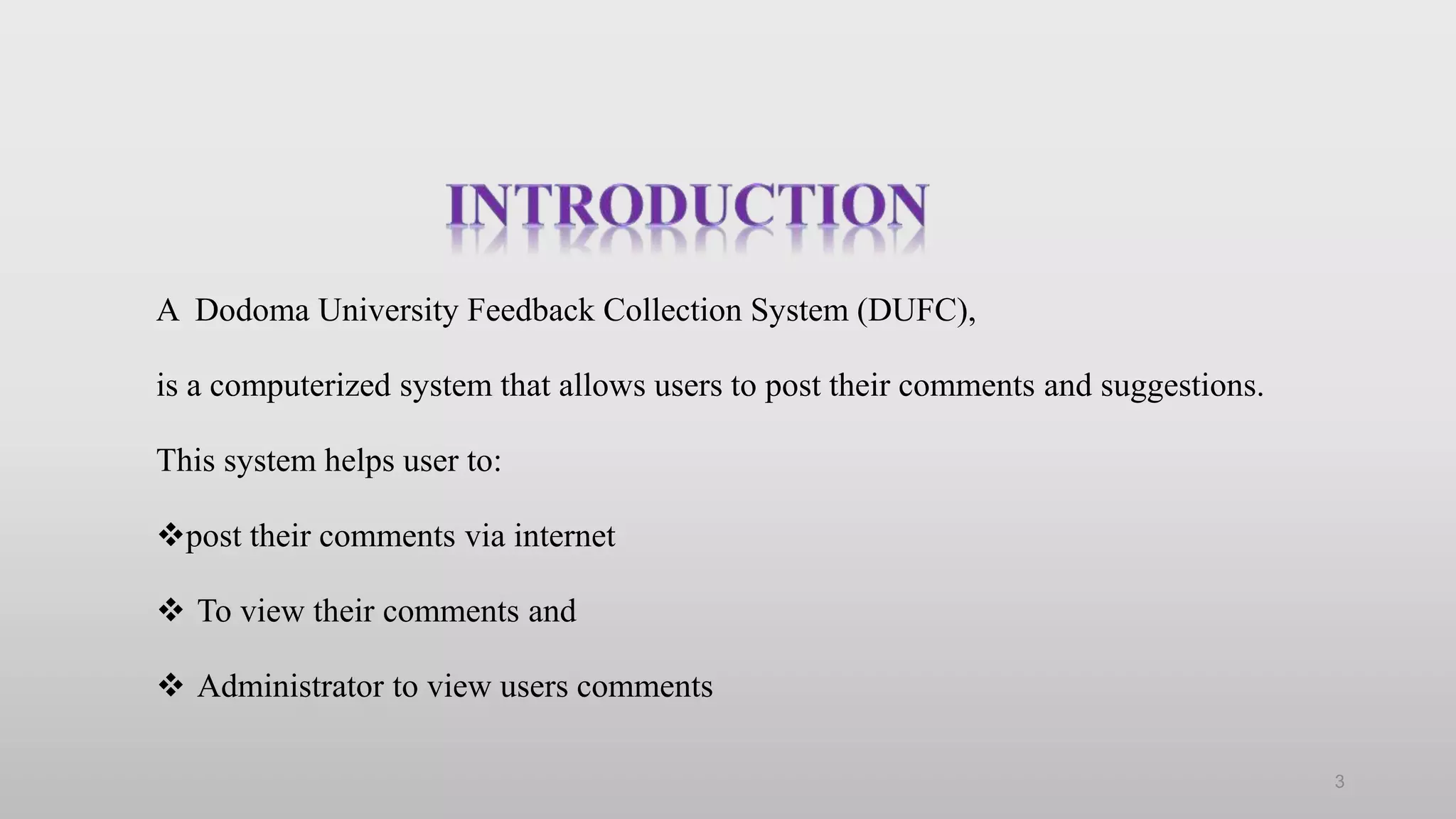 Dodoma University Feedback Collection System (DUFC) Presentation | PPTX