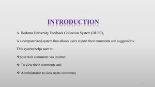 Dodoma University Feedback Collection System (DUFC) Presentation | PPTX