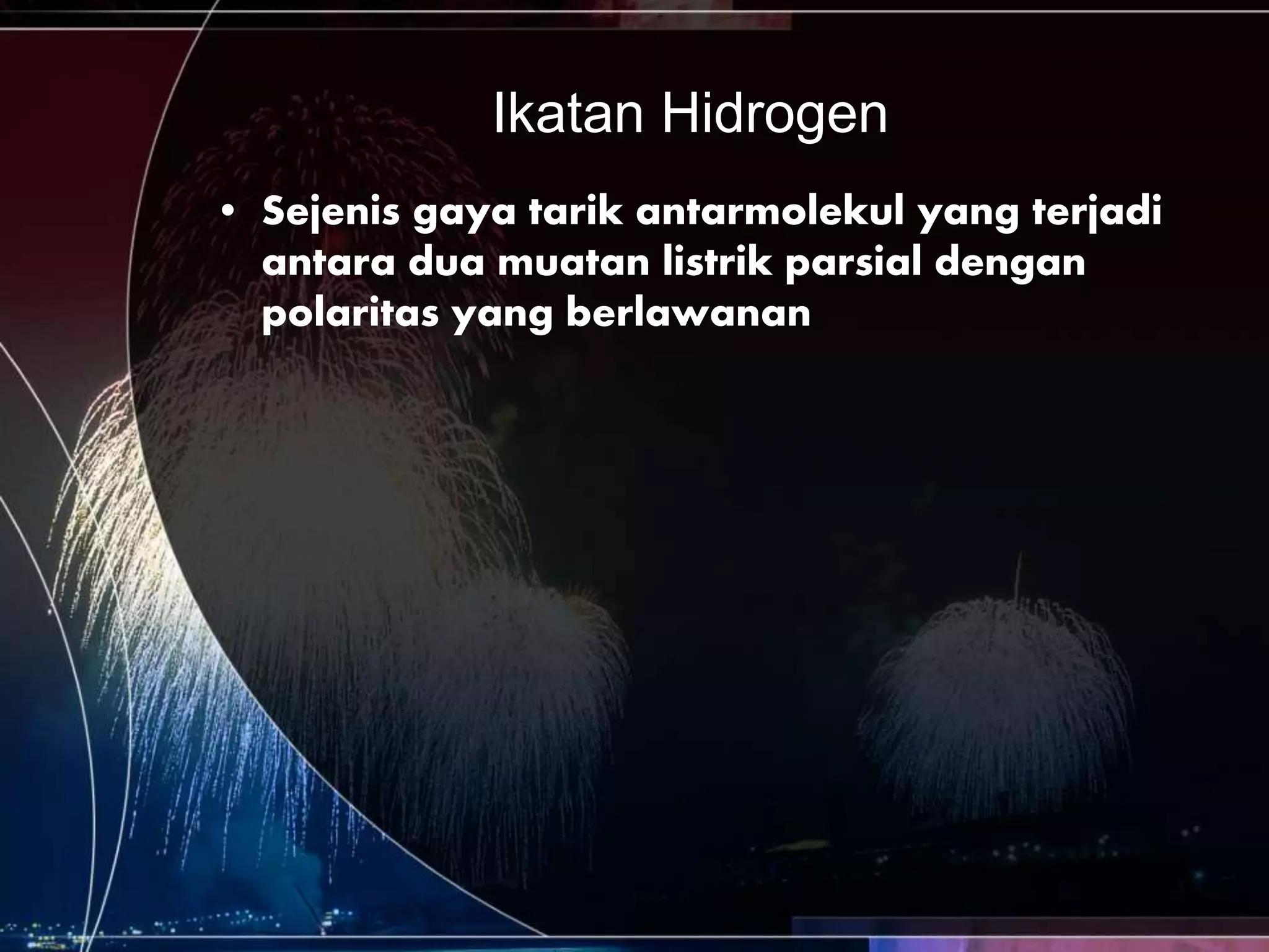 IKATAN HIDROGEN | PPTX