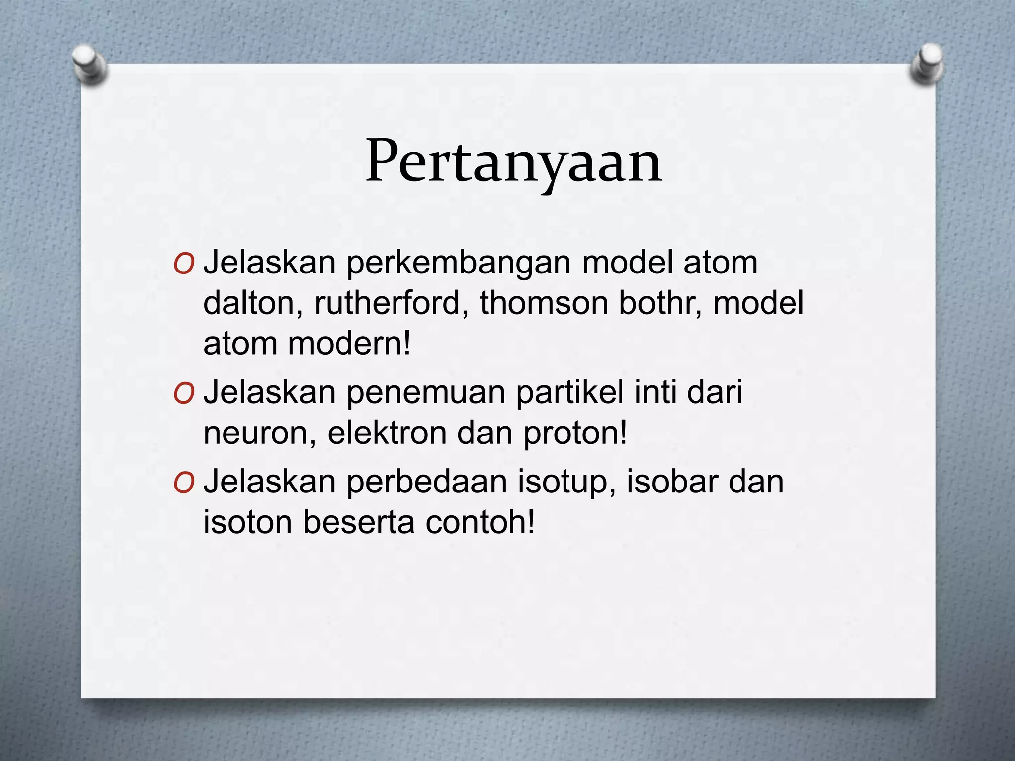 Teori atom kimia kelas 10 sma | PPTX