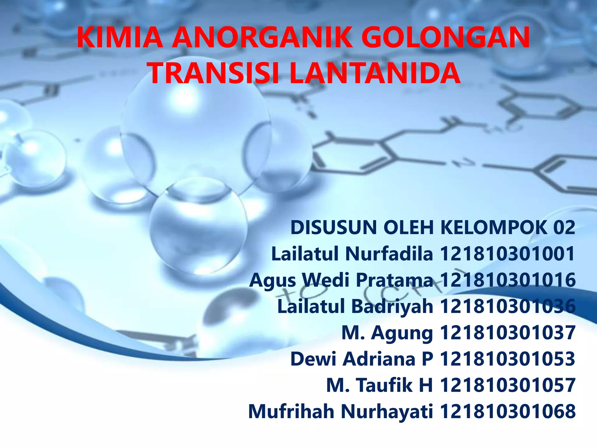 Kimia anorganik golongan transisi lantanida | PPTX