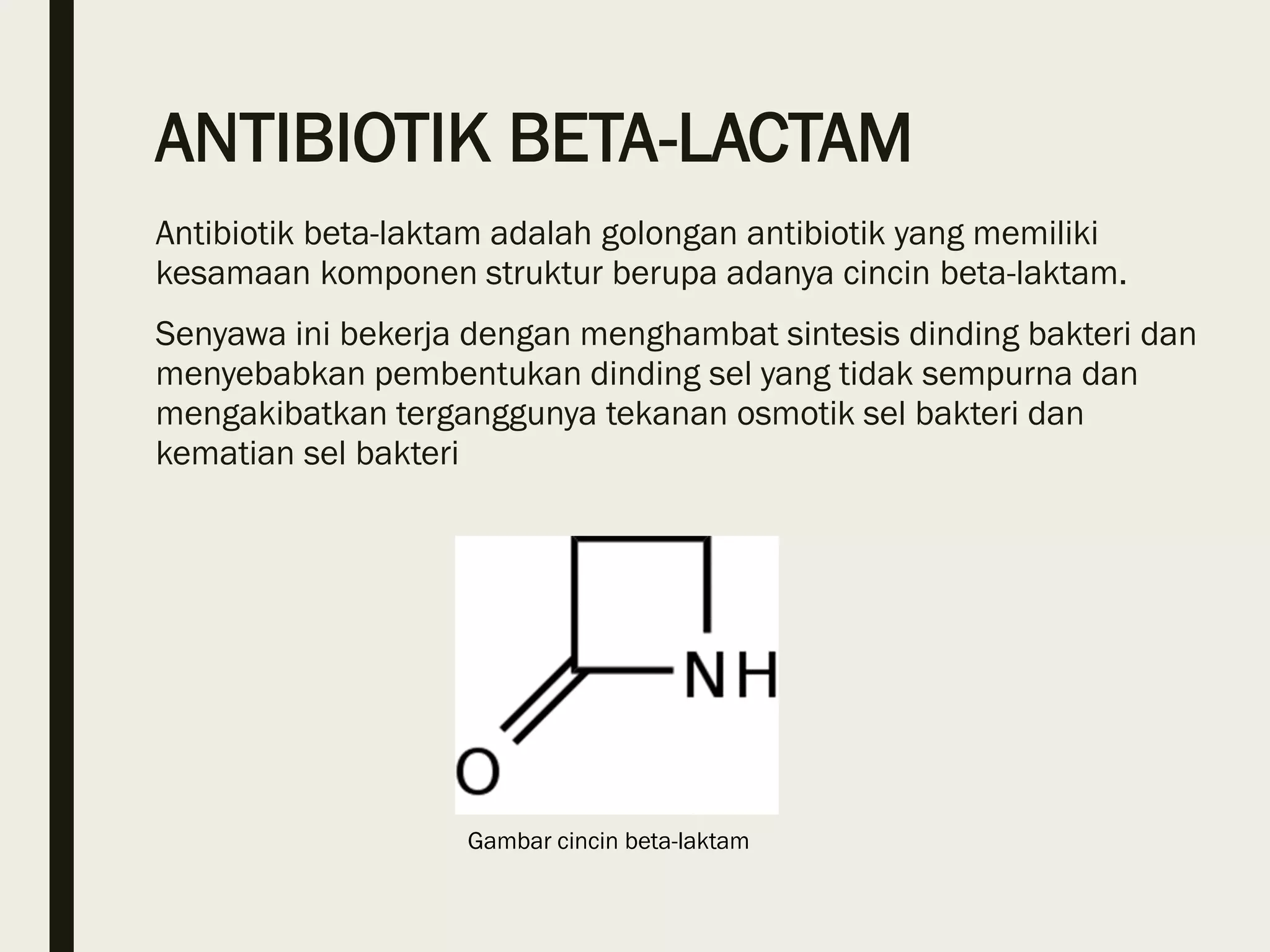 Antibiotik beta Laktam dan Makrolida - Kimia Farmasi 1 | PDF