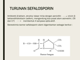 Antibiotik beta Laktam dan Makrolida - Kimia Farmasi 1 | PDF