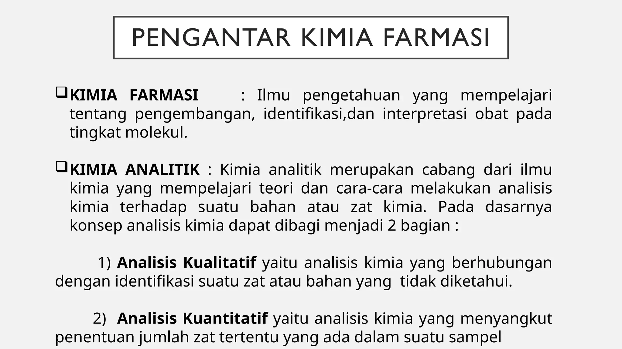 KIMIA FARMASI 1 PERTEMUAN 1.pptxxxxxxxxx | PPTX