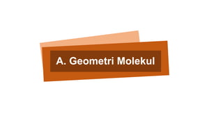 Kimia Geom dan Hibrid molecule V.2.1.pdf
