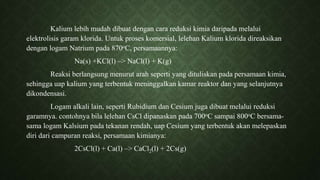 Logam Alkali - Unsur, Sifat-sifat, Contoh Soal | PPTX