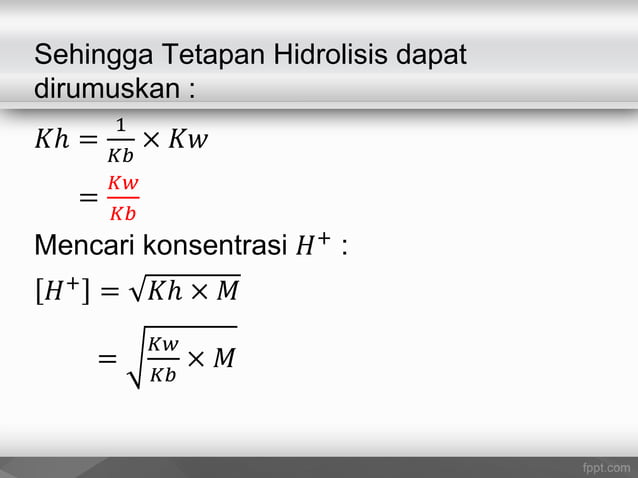 Penurunan Rumus Hidrolisis Garam (Asam) | PPT