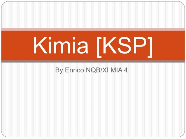 Kimia [ksp] | PPT