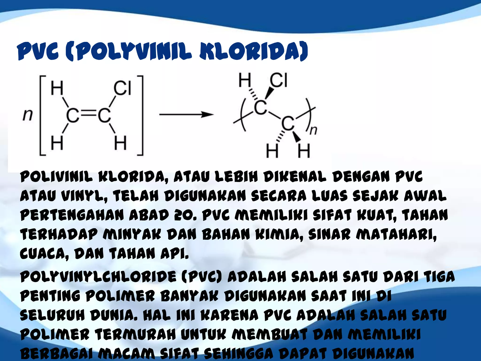 PVC (Makromolekul) | PPTX
