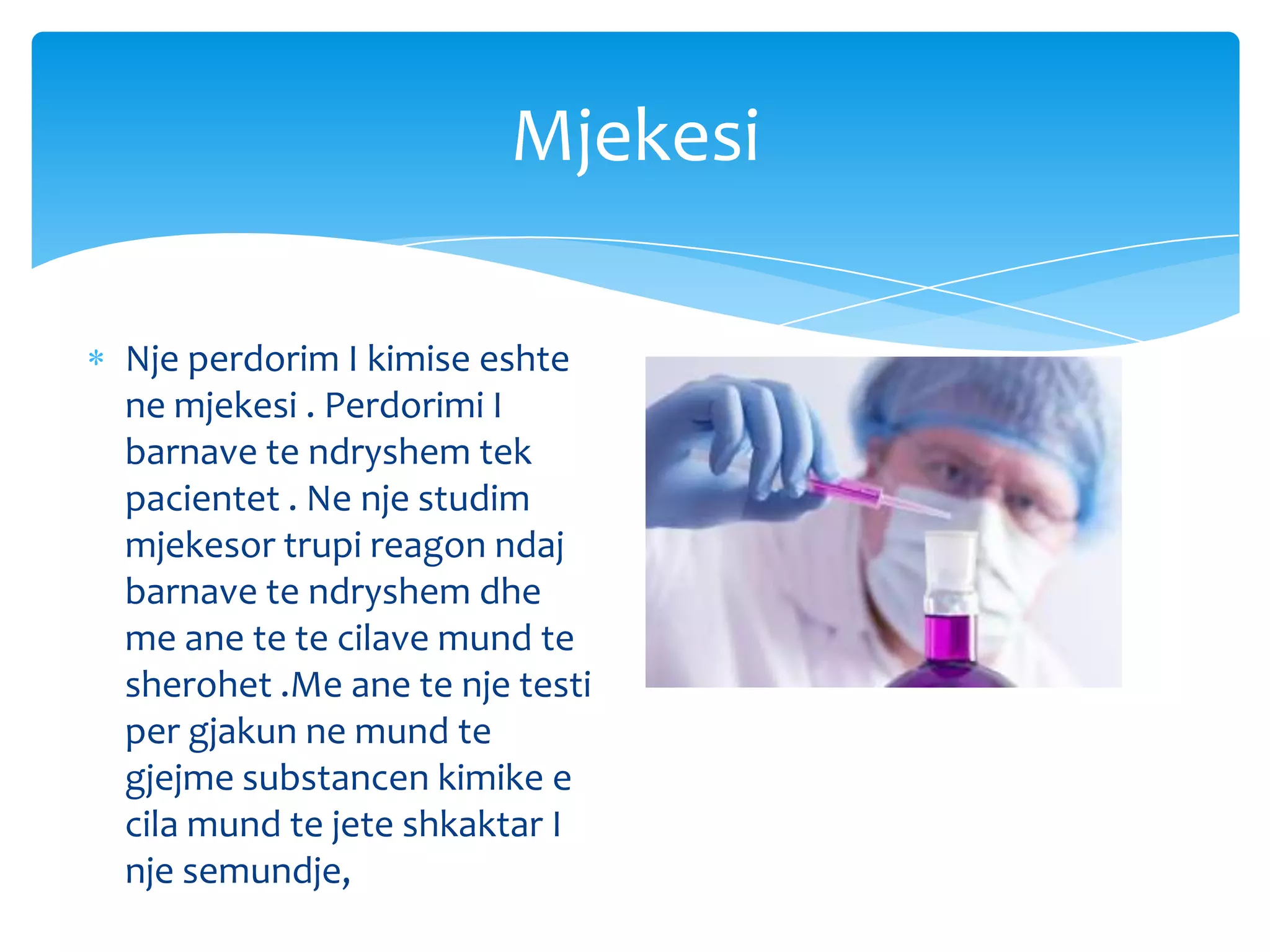Kimia ne jeten e perditshme | PPTX