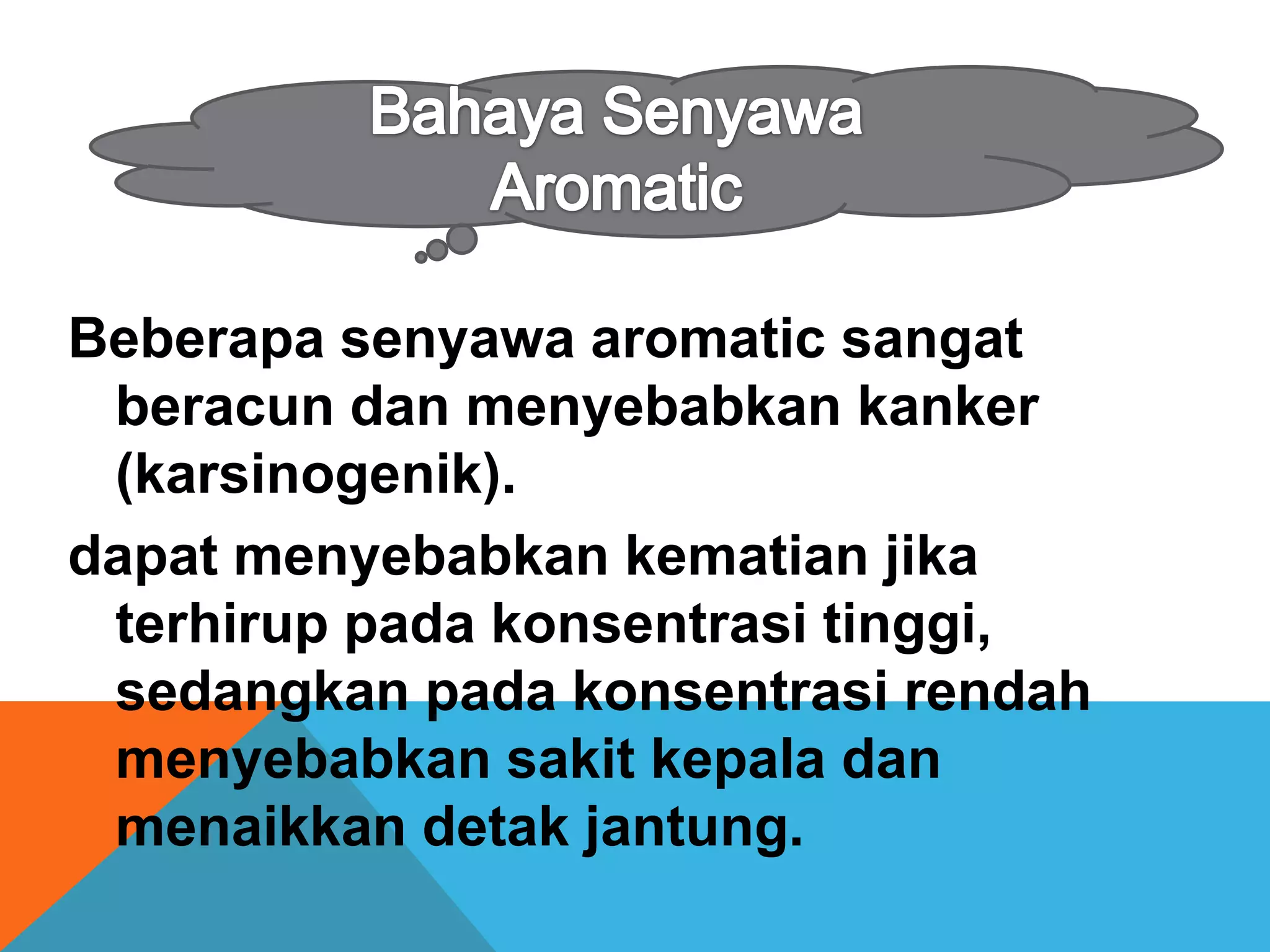 Kimia organik, Senyawa Aromatik | PPTX