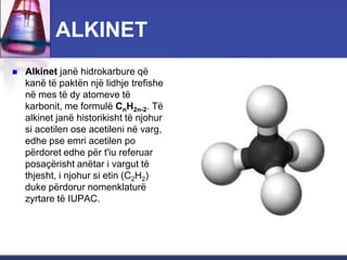 Kimia organike Alkinet | PPTX