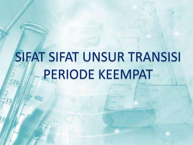 Kimia unsur (Unsur Transisi Periode Keempat) | PPTX